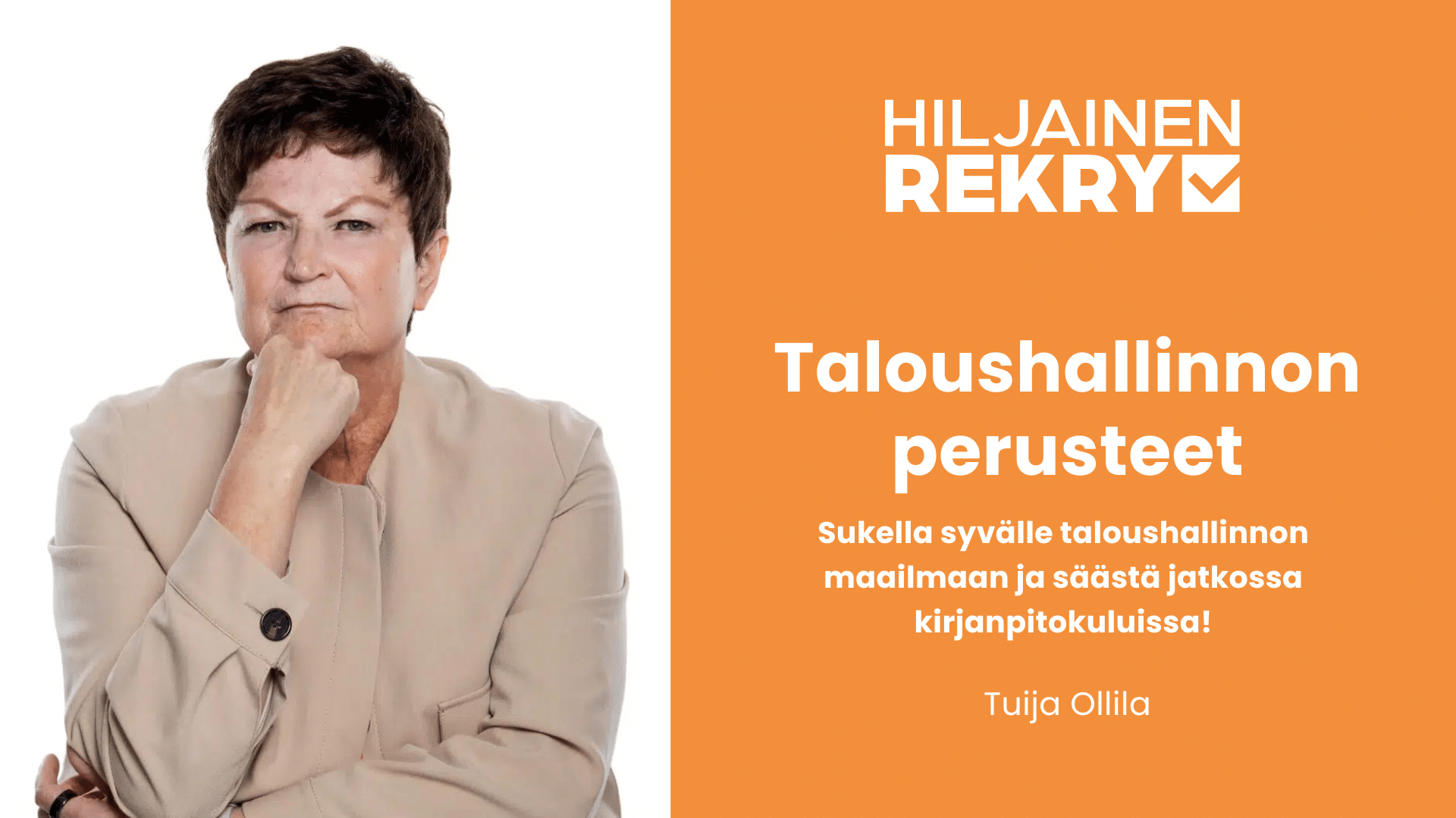 Taloushallinnon perusteet -verkkokurssi - HiljainenRekry